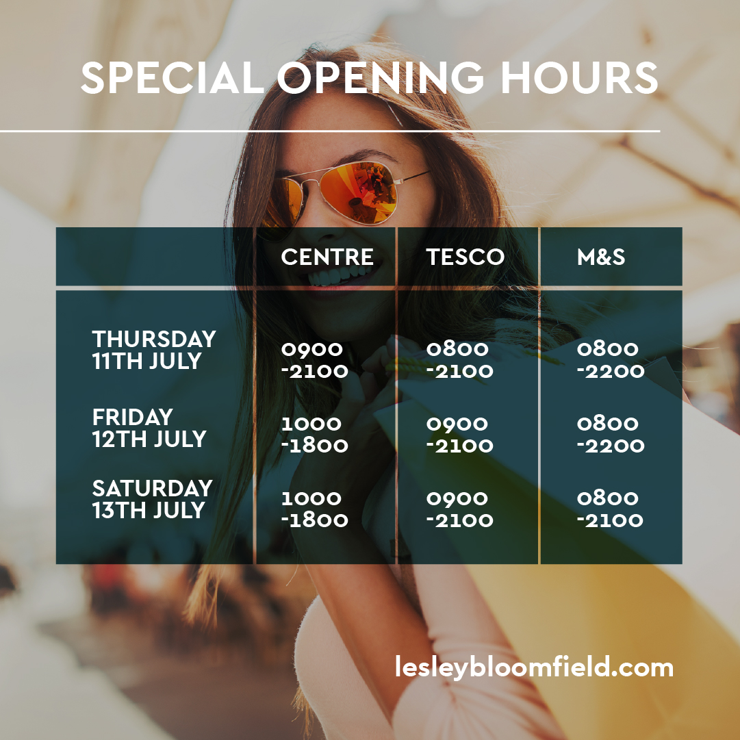 Opening Hours - Bloomfield Shopping Centre
